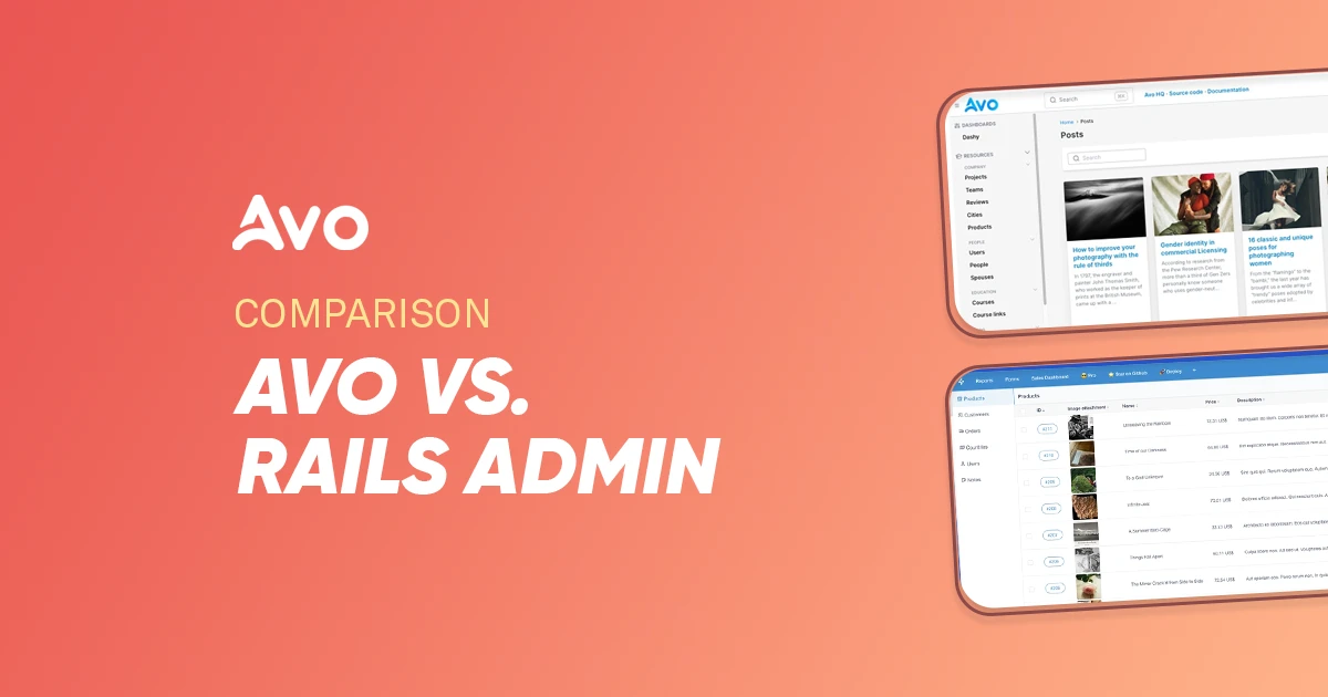 Rails Admin Alternative: Rails Admin vs. Avo